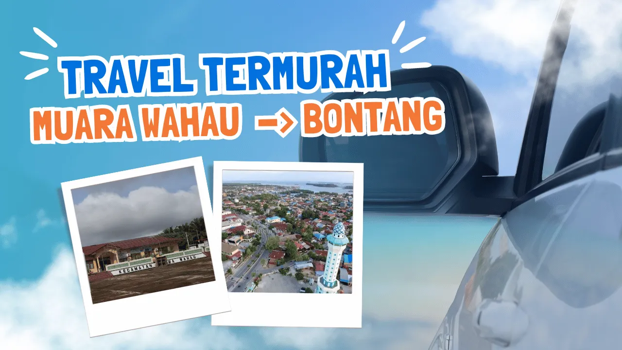 Travel Muara Wahau - Bontang Termurah dengan Usman Travel Mandiri ...